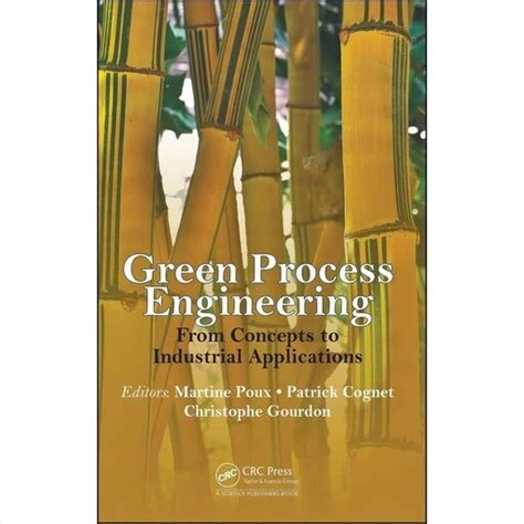خرید و قیمت کتاب زبان اصلی Green Process Engineering اثر جمعی از نویسندگان ترب