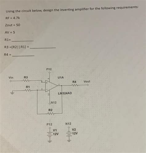 Solved Using the circuit below, design the inverting | Chegg.com