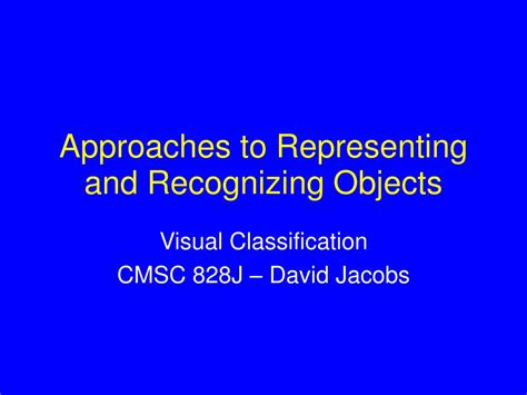 Ppt Approaches To Representing And Recognizing Objects Powerpoint Presentation Id6520588