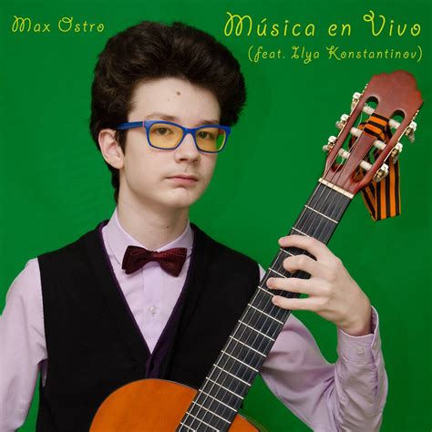 Música Inaudita Max Ostro El Guitarrista Que Surgió Del Frío Mallorca Music Magazine