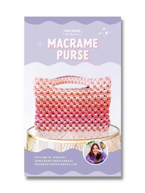 Gorgeous DIY Macrame Bag Tutorials For Beginners And Beyond Macrame For Beginners