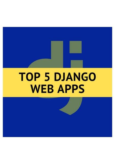 Top 5 Django Web Application Pdf