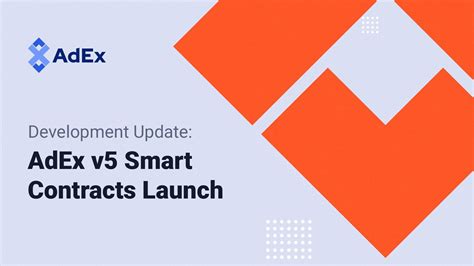 Development Update Adex V5 Smart Contracts Launch