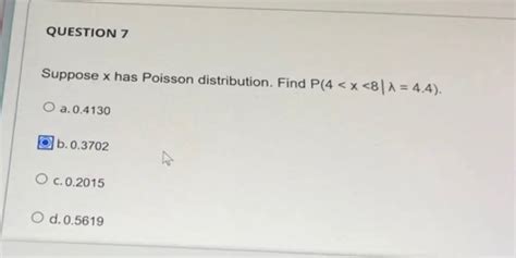 solved suppose x has poisson distribution find p 4