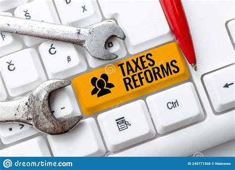 Inspiration Showing Sign Taxes Reforms Business Approach Managing Collected Taxes In A More