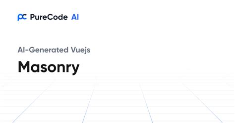 Build Great Vuejs Masonry Components Faster Using Ai Tools