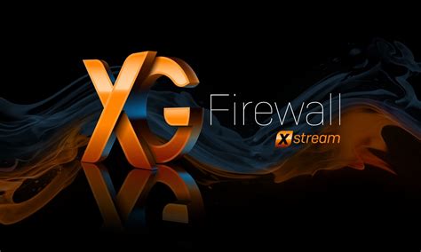 Sophos Unveils Xstream Version Of Its Xg Firewall To Secure Encrypted Networks