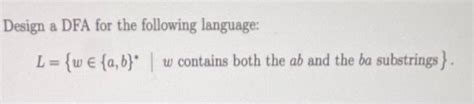 Solved A Design A Dfa For The Following Language L W €