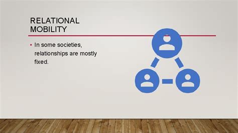 Relational Mobility Human Psychology Relational Mobility Relational Mobility