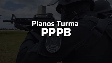Planos Pppb Com O Líder Em Aprovações Na Carreira Policial