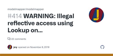 Warning Illegal Reflective Access Using Lookup On Orgmodelmapper