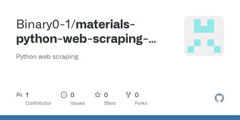 GitHub - Binary0-1/materials-python-web-scraping-practical-introduction: Python web scraping