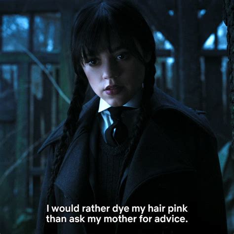 Netflix Uk And Ireland On Instagram The Wise Words Of Wednesday Addams