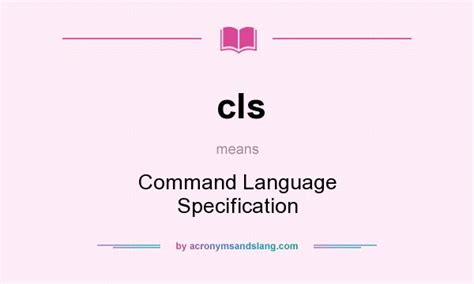 Cls Command Language Specification In Undefined By