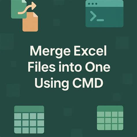 How To Merge Excel Files Into One Using Cmd With Simple Steps Excel