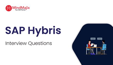 Top 40 Sap Hybris Interview Questions And Answers 2025