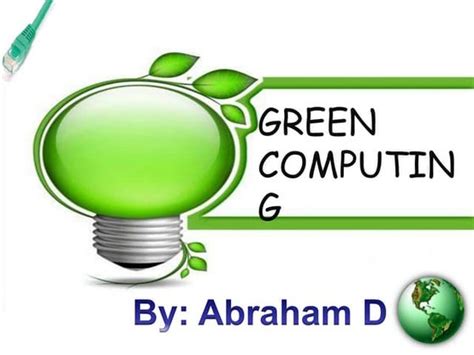 Green Computing Ppt Pptx Indoor Environmental Quality Home And Garden