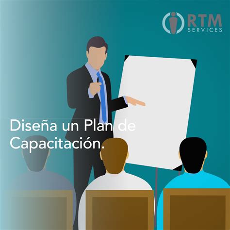 Diseña Un Plan De Capacitación Rtm Services