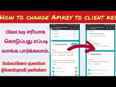 How To Change 2 Captcha Api Key To Client Key Kandupudiparkalam 2captcha YouTube