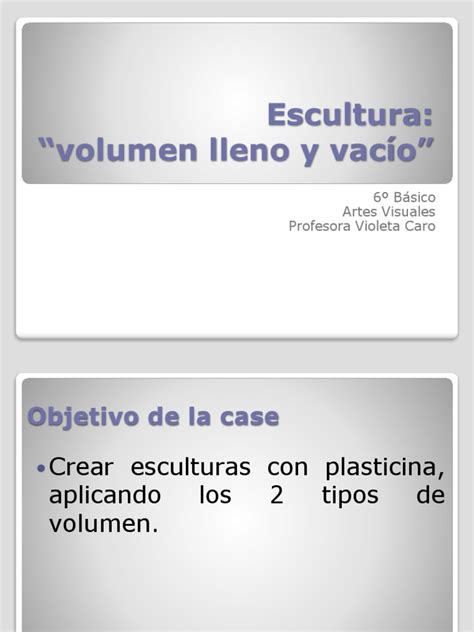 Esculturas De Volumen Lleno Y Vacío Pdf Arte