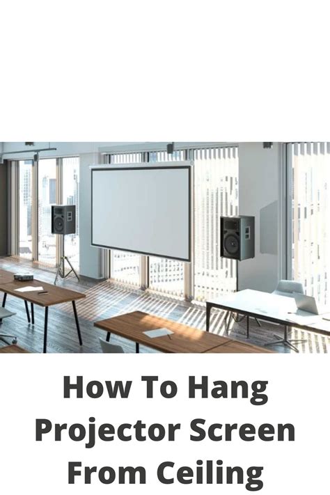 How To Hang Projector Screen From Ceiling Expert Guide Ceiling