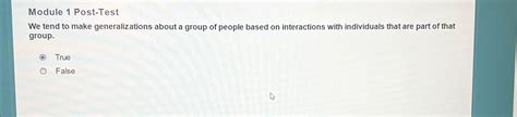 solved module 1 ﻿post testwe tend to make generalizations