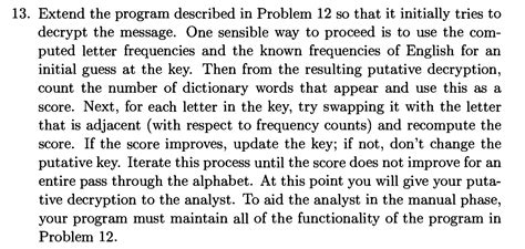 Solved 2 Write A Program To Help An Analyst Decrypt A