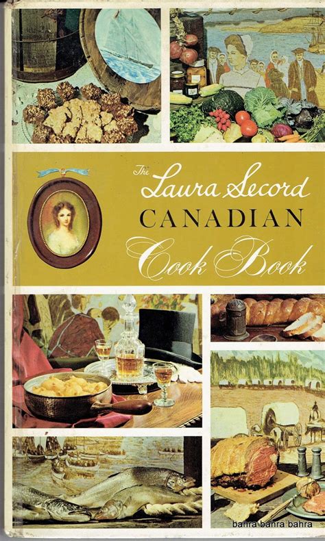 The Laura Secord Canadian Cook Book Canadian Home Economics Association 9781552852606 Books