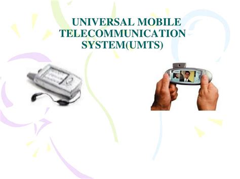 Ppt Universal Mobile Telecommunication Systemumts Powerpoint