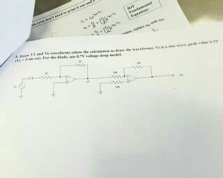 Draw V1 And Vo Waveforms Show The Calculation To Draw Chegg Com