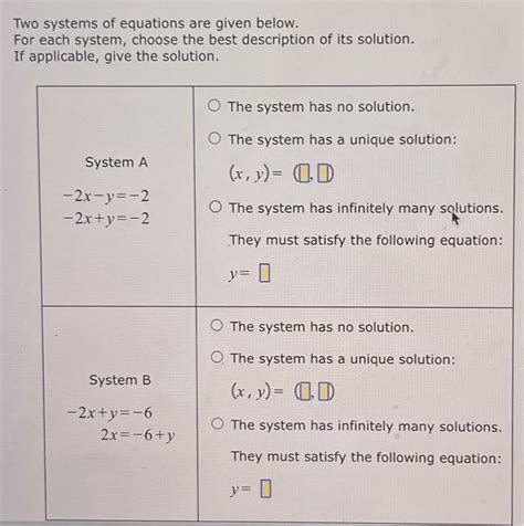 Solved Two Systems Of Equations Are Given Below For Each Chegg Com