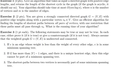 Solved Exercise Pts Give An Algorithm That Takes As Chegg