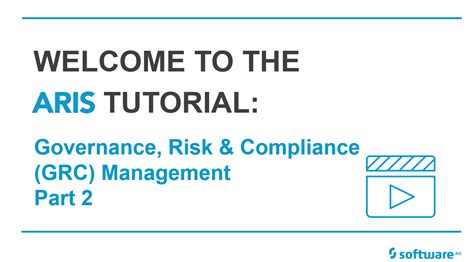 Governance Risk And Compliance Management Part 2 Aris Bpm Community