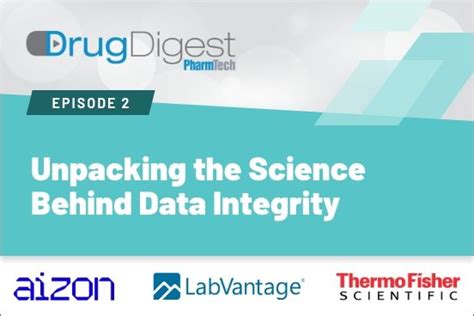 unpacking the science behind data integrity