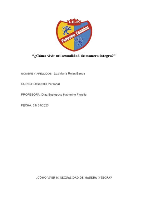 Mi Informe Y Mi Mapa Pdf La Sexualidad Humana Educación Sexual