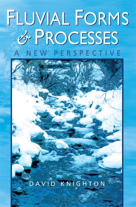 Fluvial Forms And Processes A New Perspective 2nd Edition Premiumjs Store
