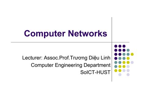 Lecture 0 Introduction Computer Networks Lecturer Assocprofương Diệu Linh Computer
