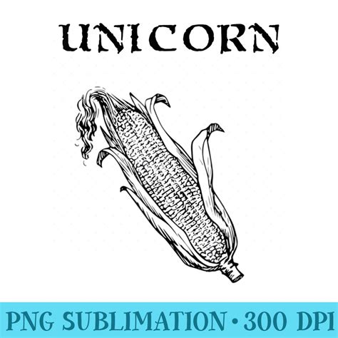 Unicorn Literal 1 Corn Dad Joke Digital Png Artwork Inspire Uplift