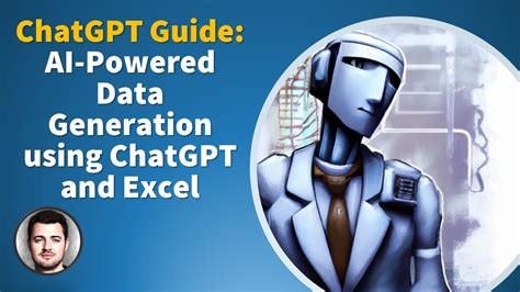 Chatgpt Guide Ai Powered Data Generation Using Chatgpt And Excel Youtube