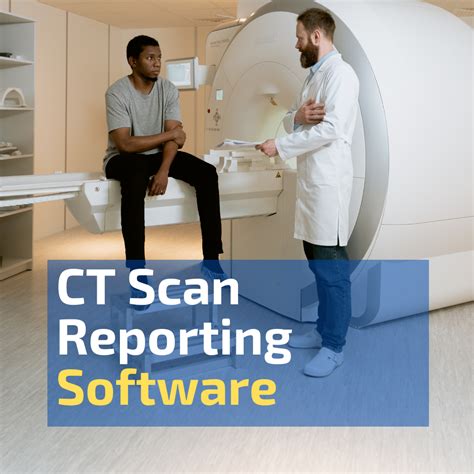Ct Scan Reporting Management Software Free Demotrial Available At