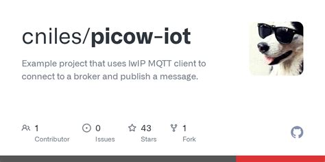 Github Cnilespicow Iot Example Project That Uses Lwip Mqtt Client To Connect To A Broker And
