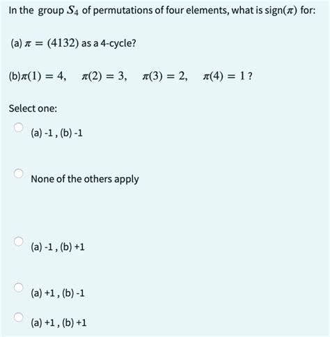 Solved In the group S4 of permutations of four elements, | Chegg.com