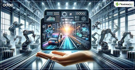 What Makes Odoo 17 An Affordable Choice For Digital Transformation In Manufacturing Pragmatic