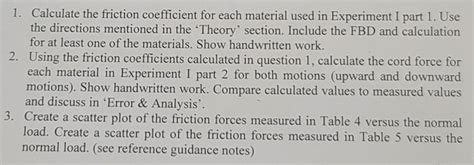 Calculate The Friction Coefficient For Each Chegg