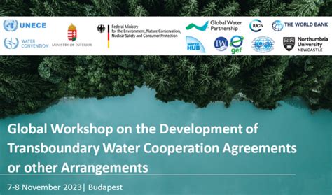 Global Workshop On The Development Of Transboundary Water Cooperation