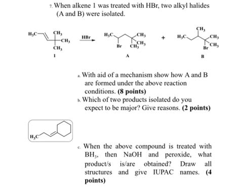 Solved When alkene 1 was treated with HBr, two alkyl halides | Chegg.com