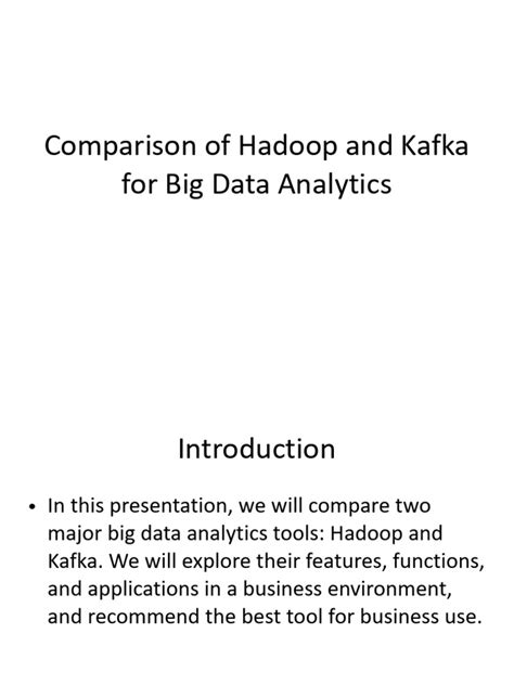 Big Data Analytics Comparison Hadoop Vs Kafka Pdf Computers