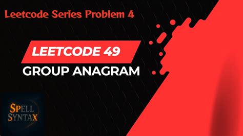 Group Anagrams In Java Hashmap Sorting Leetcode Interview Question Youtube