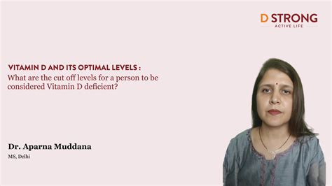 Dr Aparna Muddana Addresses The Lack Of Awareness Surrounding Vitamin D Deficiency The Indian