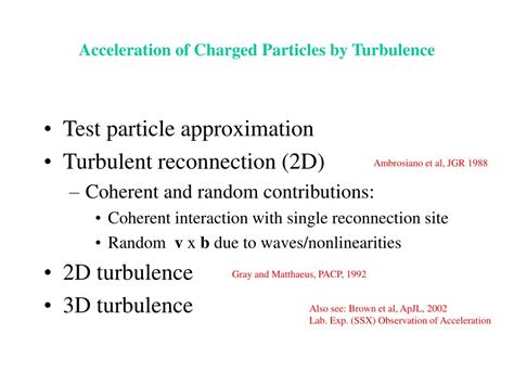 Ppt Particle Acceleration In Turbulence And Reconnection Phenomena Powerpoint Presentation